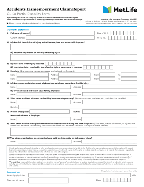 Fillable Online Accidents Dismemberment Claim Report - MetLife ...