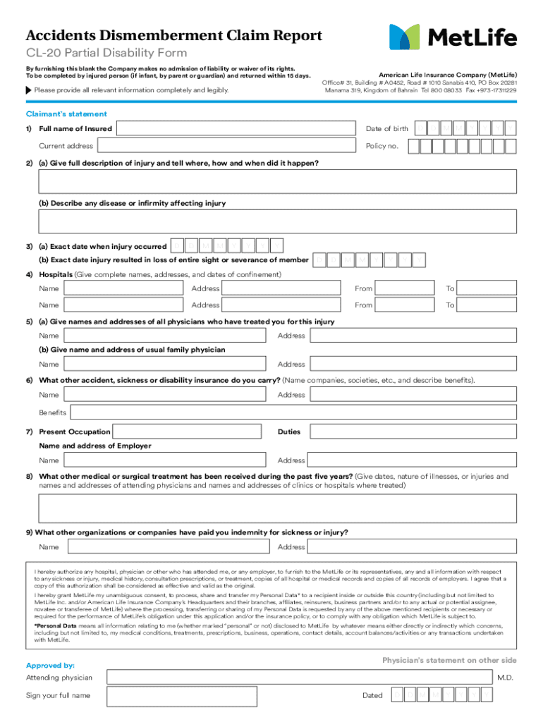 Fillable Online Accidents Dismemberment Claim Report - MetLife ...
