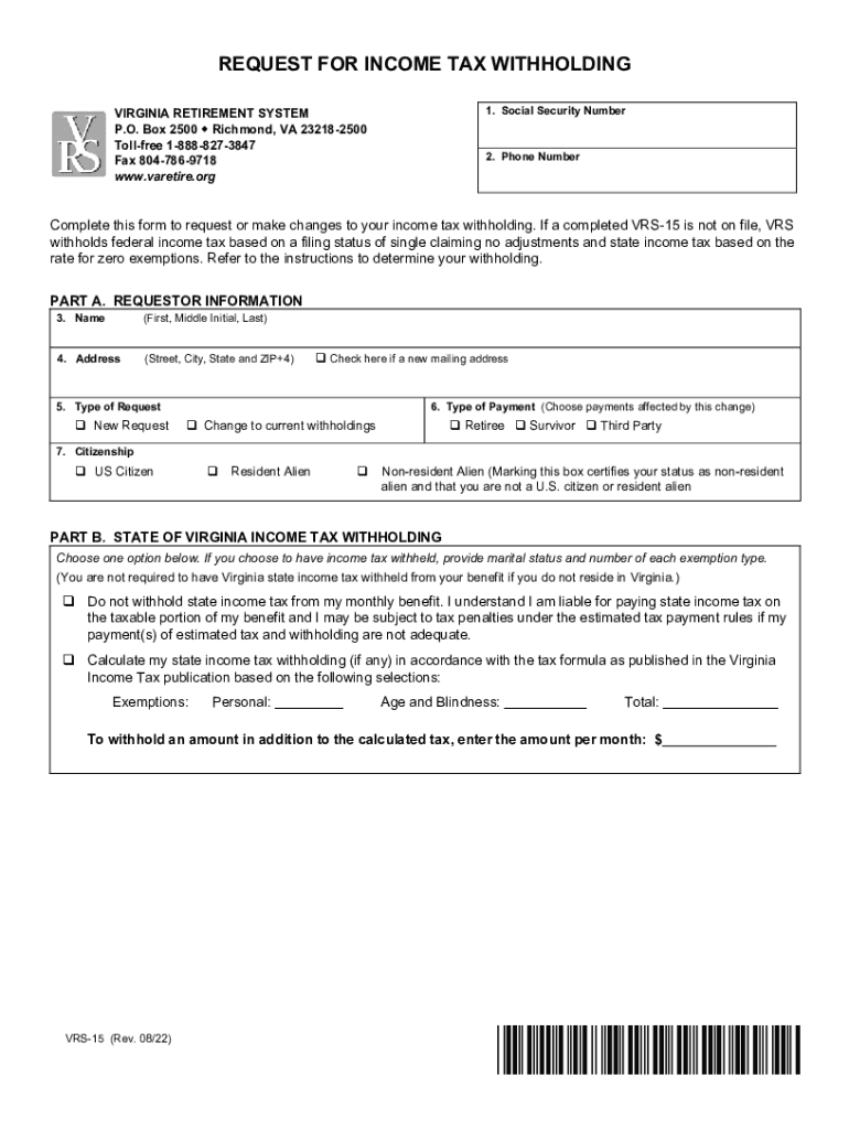Fillable Online Request for Income Tax Withholding (VRS-15). Request for Income Tax Withholding ...