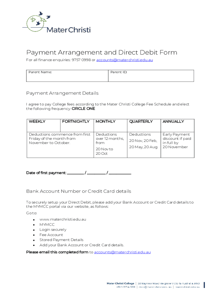 Fillable Online Payment Arrangement / Direct Debit Request application ... Fax Email Print ...