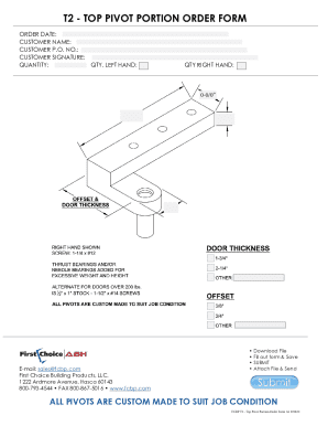 Fillable Online T2 - TOP PIVOT PORTION ORDER FORM Fax Email Print ...