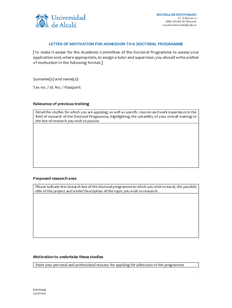 Fillable Online LETTER OF MOTIVATION FOR ADMISSION TO A DOCTORAL PROGRAMME Fax Email Print ...