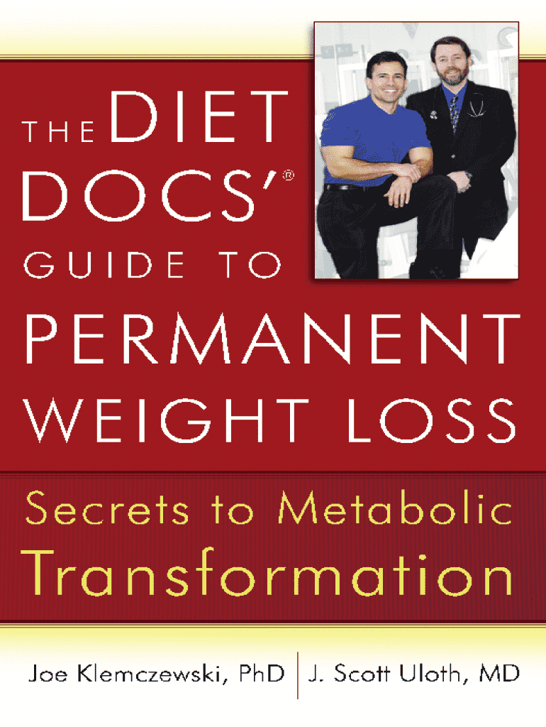 Fillable Online The Diet Docs' Guide to Permanent Weight Loss: Secrets ...