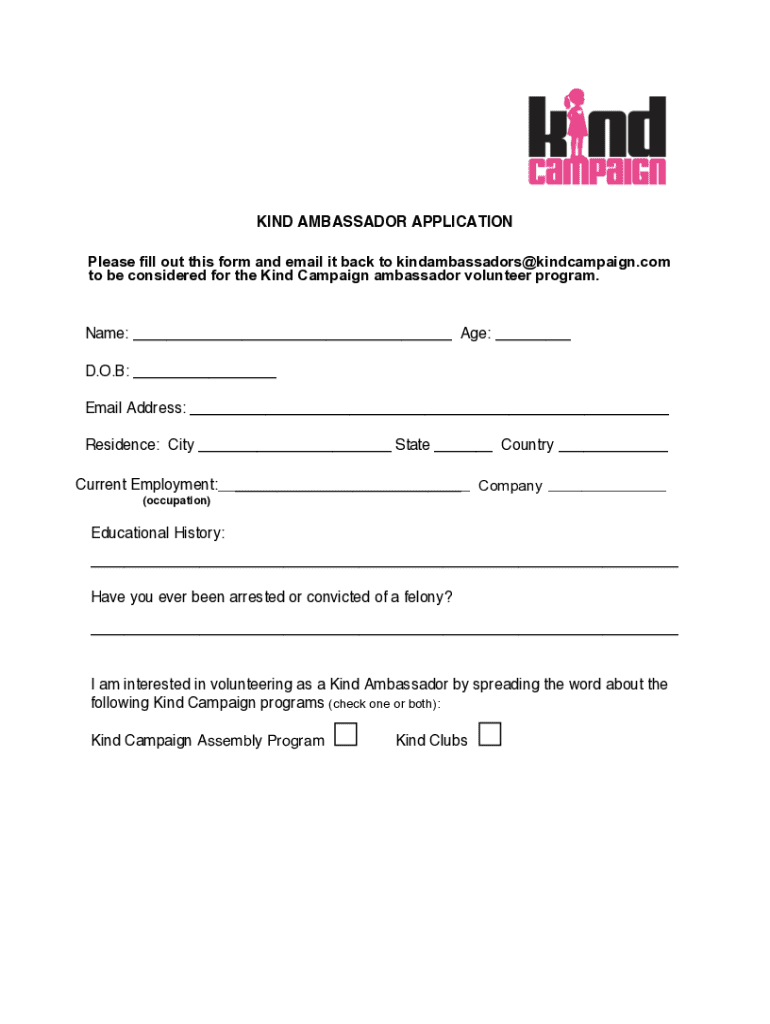 Fillable Online Kind Ambassador Application Fax Email Print - pdfFiller