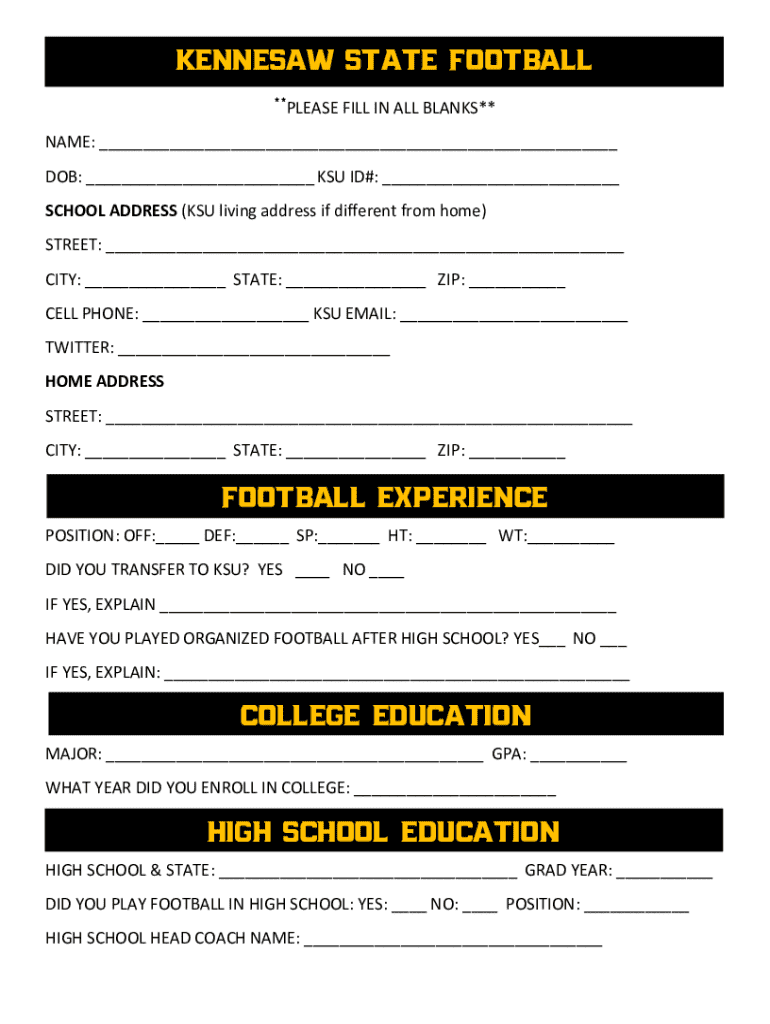 Fillable Online KENNESAW STATE FOOTBALL FOOTBALL EXPERIENCE ... Fax ...