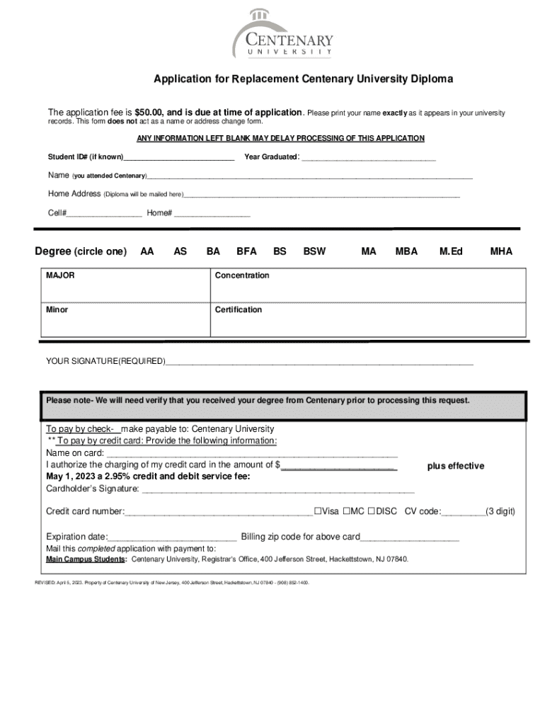 Fillable Online Application for Replacement Centenary University Diploma Fax Email Print - pdfFiller
