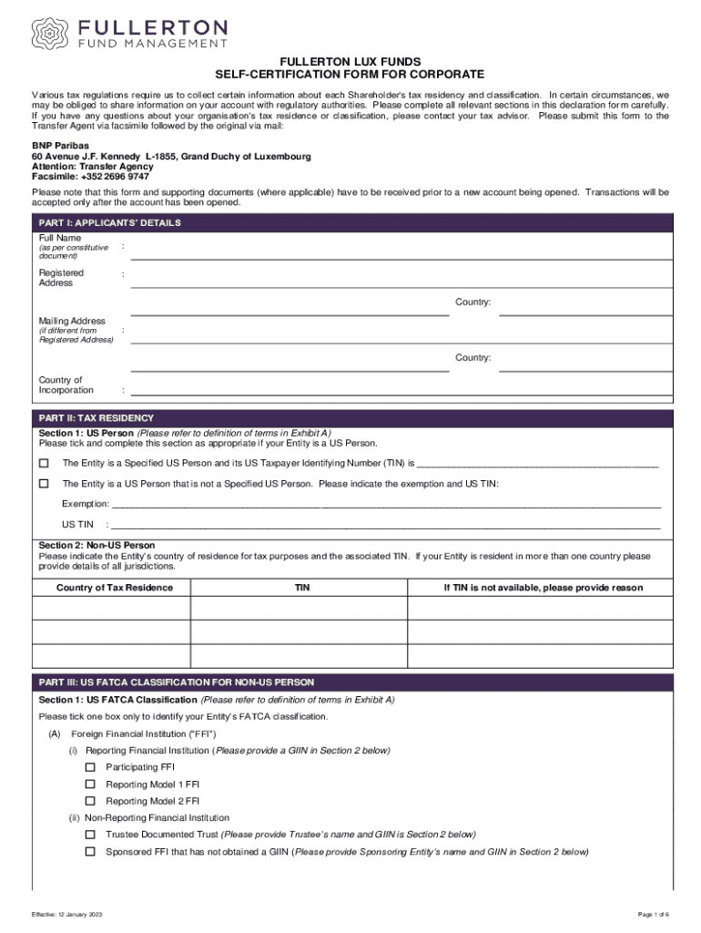 Fillable Online FULLERTON LUX FUNDS SELF-CERTIFICATION FORM ... Fax Email Print - pdfFiller