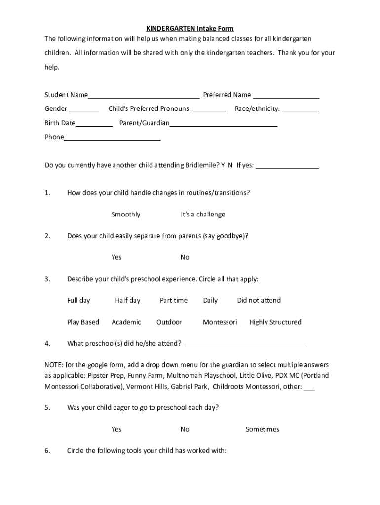 Fillable Online Fillable Online KINDERGARTEN Intake Form The following ...