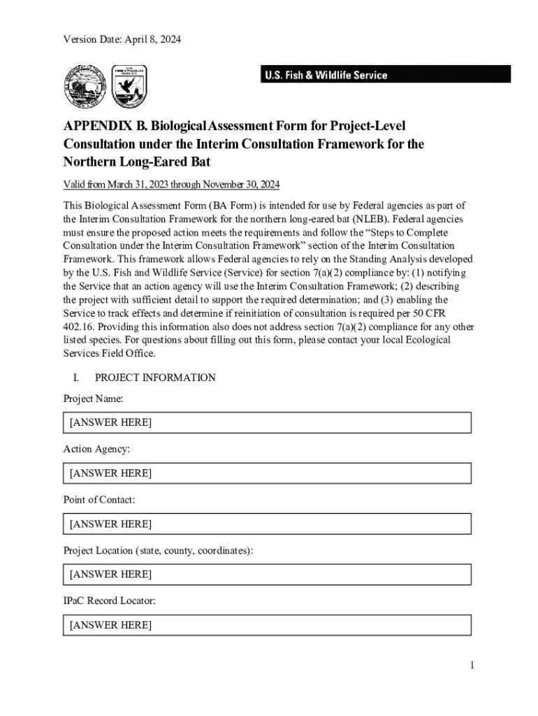 Fillable Online APPENDIX B. Biological Assessment Form for Project-Level Consultation under the ...