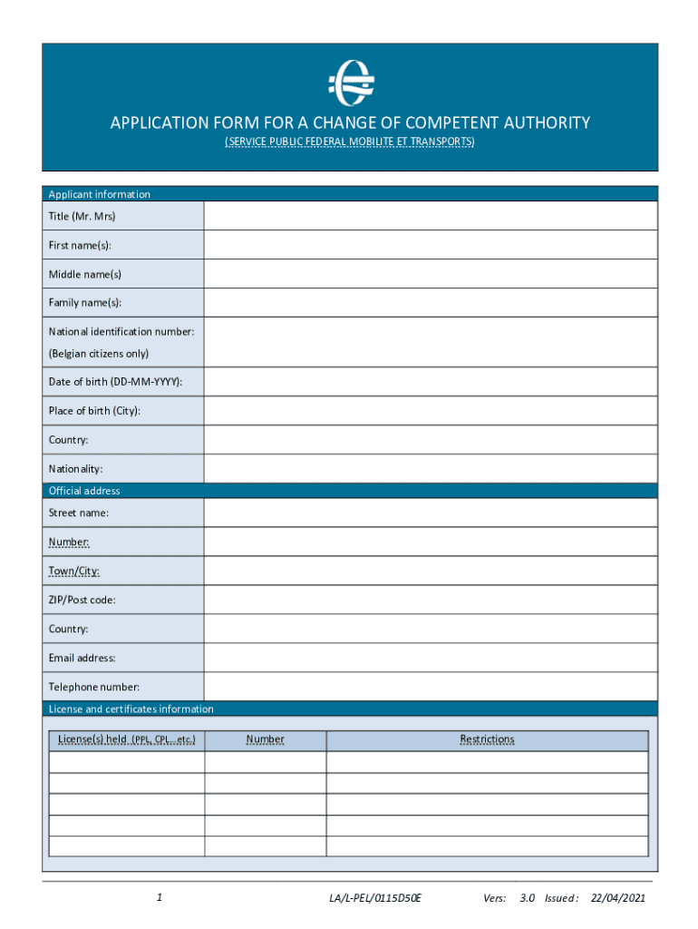 Fillable Online APPLICATION FORM FOR A CHANGE OF COMPETENT ... Fax ...