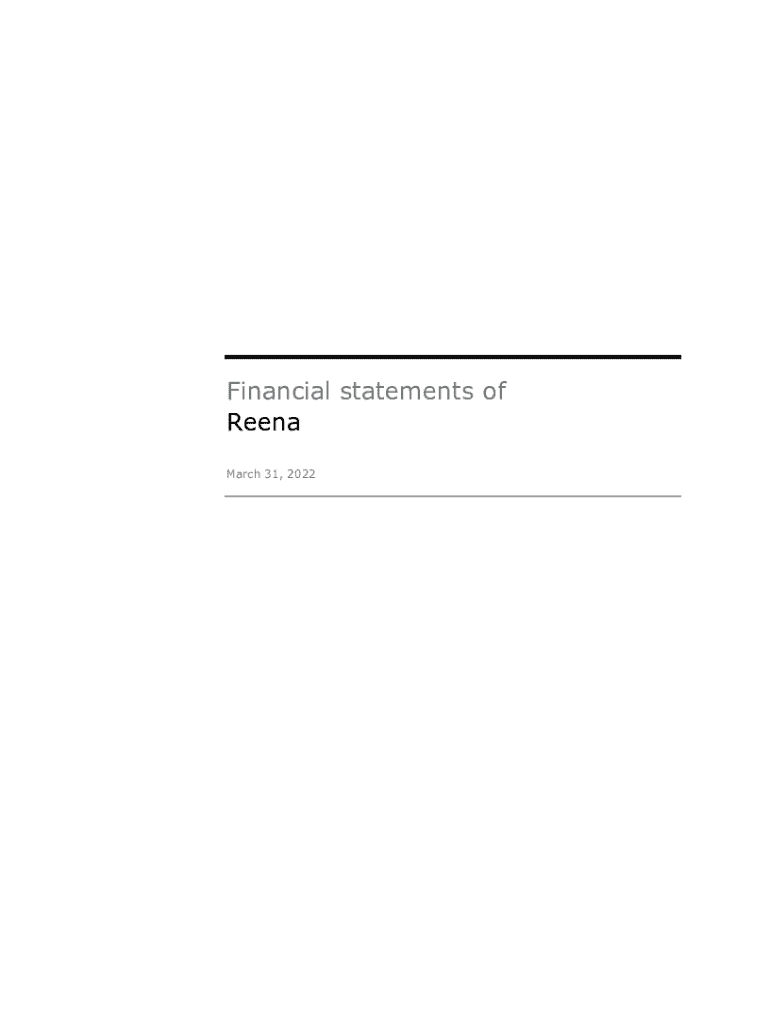 Fillable Online Financial statements of Reena Fax Email Print - pdfFiller