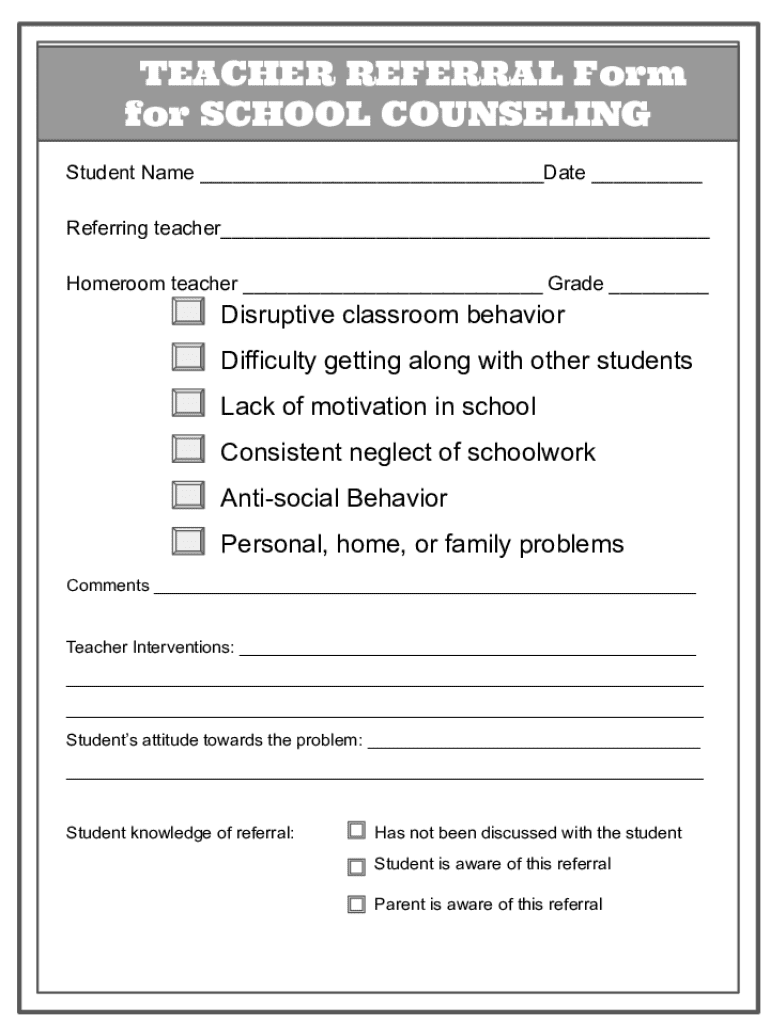 Fillable Online TEACHER REFERRAL Form for SCHOOL COUNSELING Fax Email ...