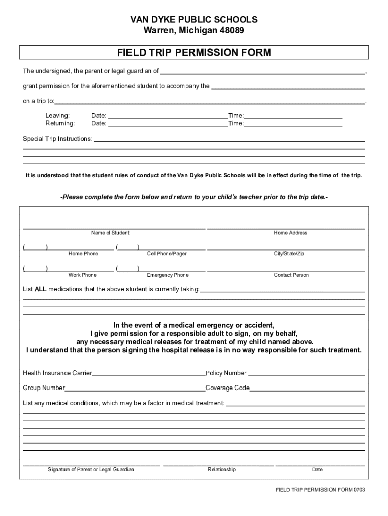Fillable Online field trip permission form - VAN DYKE PUBLIC SCHOOLS Fax Email Print - pdfFiller