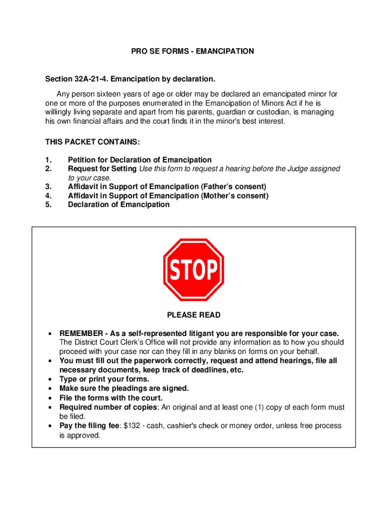 Fillable Online PRO SE FORMS - EMANCIPATION Section 32A-21-4. ... Fax ...