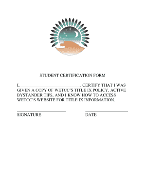 Fillable Online STUDENT CERTIFICATION FORM I Fax Email Print - pdfFiller