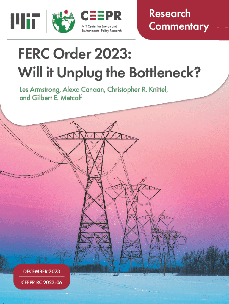 Fillable Online ceepr mit FERC Order 2023: Will it Unplug the Bottleneck? Fax Email Print ...