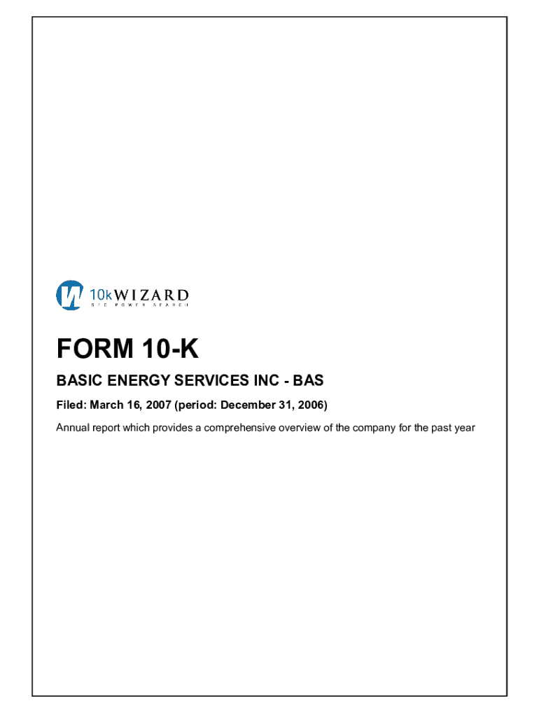 Fillable Online form 10-k - basic energy services inc Fax Email Print - pdfFiller