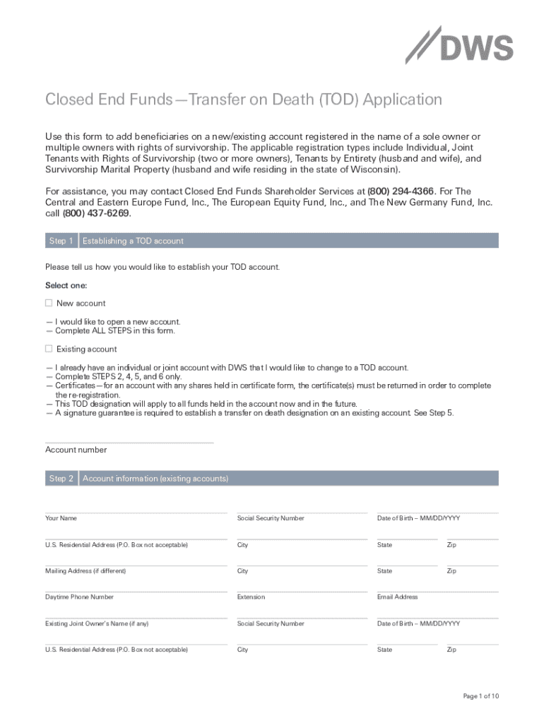 Fillable Online DWSCEF-TODAP-FORM. Closed End Funds TOD Application Fax ...