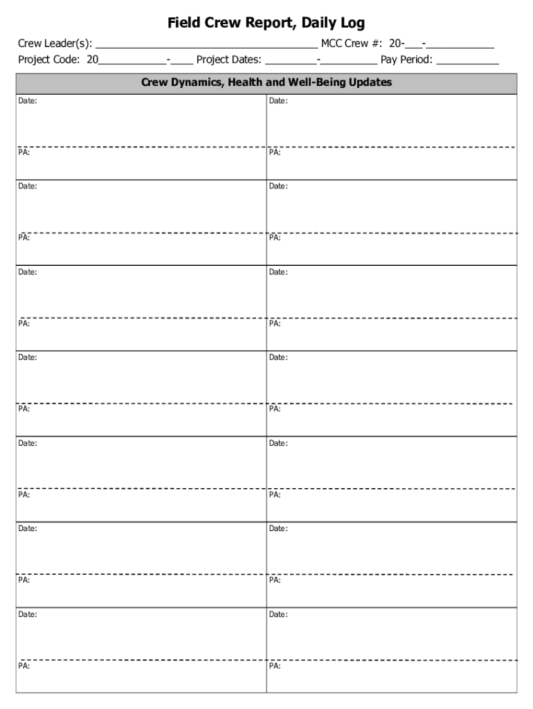 Fillable Online Field Crew Report, Daily Log Fax Email Print - pdfFiller