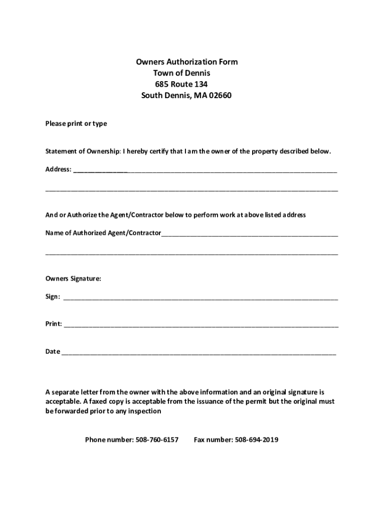Fillable Online Owners Authorization Form Town of Dennis 685 Route 134 ...