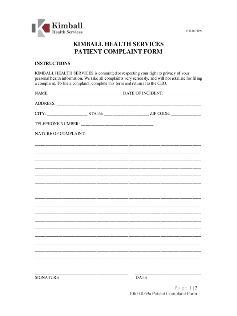 Fillable Online KIMBALL HEALTH SERVICES PATIENT COMPLAINT FORM Fax Email Print - pdfFiller