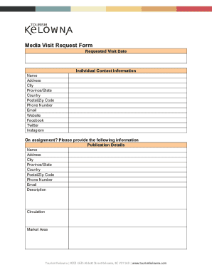 Fillable Online Media Visit Request Form Fax Email Print - pdfFiller