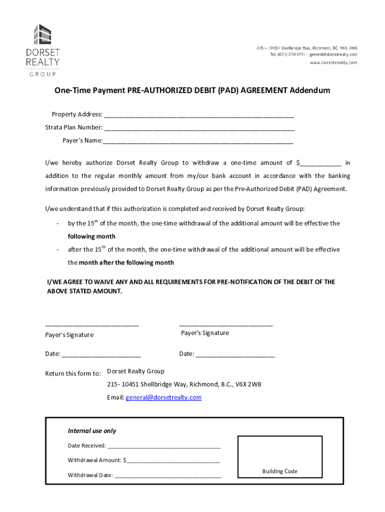Fillable Online PRE-AUTHORIZED DEBIT (PAD) AGREEMENT -STRATA ... Fax ...
