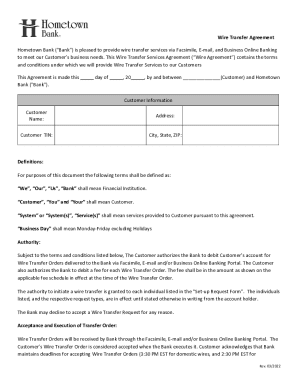 Fillable Online Wire Transfer Agreement Hometown Bank (Bank) is pleased to ... Fax Email Print ...