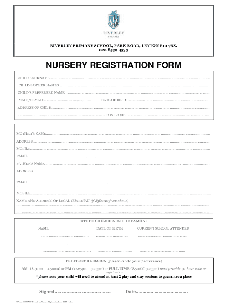 Fillable Online NURSERY REGISTRATION FORM - Riverley Primary School Fax ...