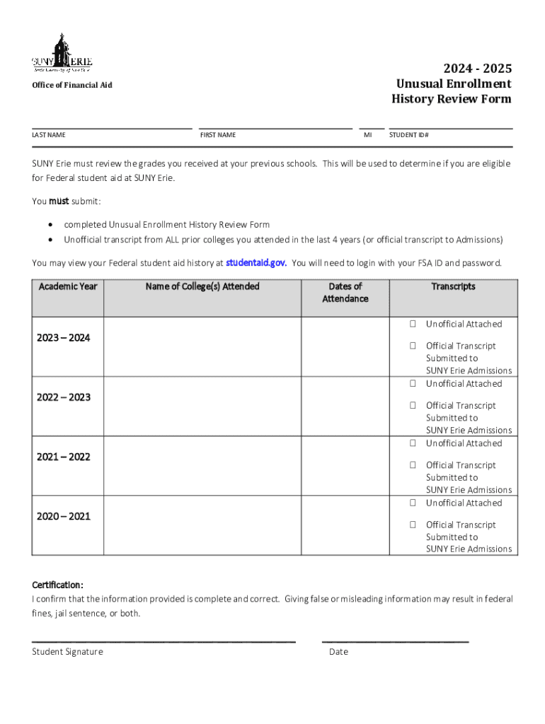 Fillable Online 2024-2025 Unusual Enrollment History Verification Form ...