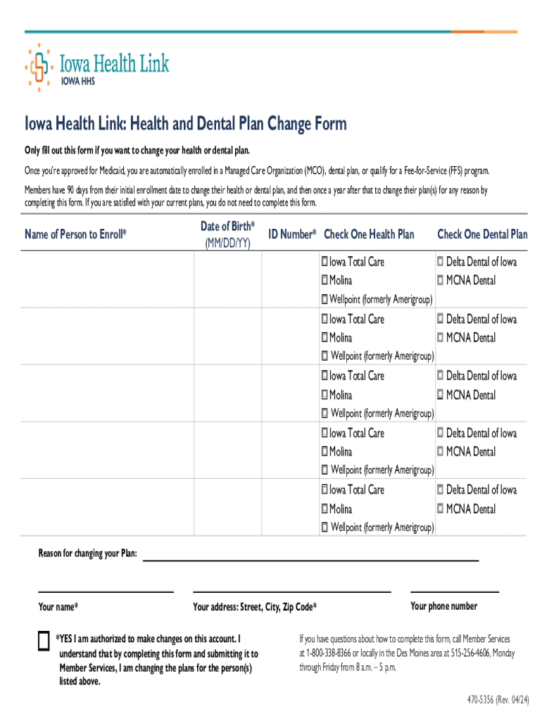 Fillable Online Iowa Health Link: Health and Dental Plan Change Form ...