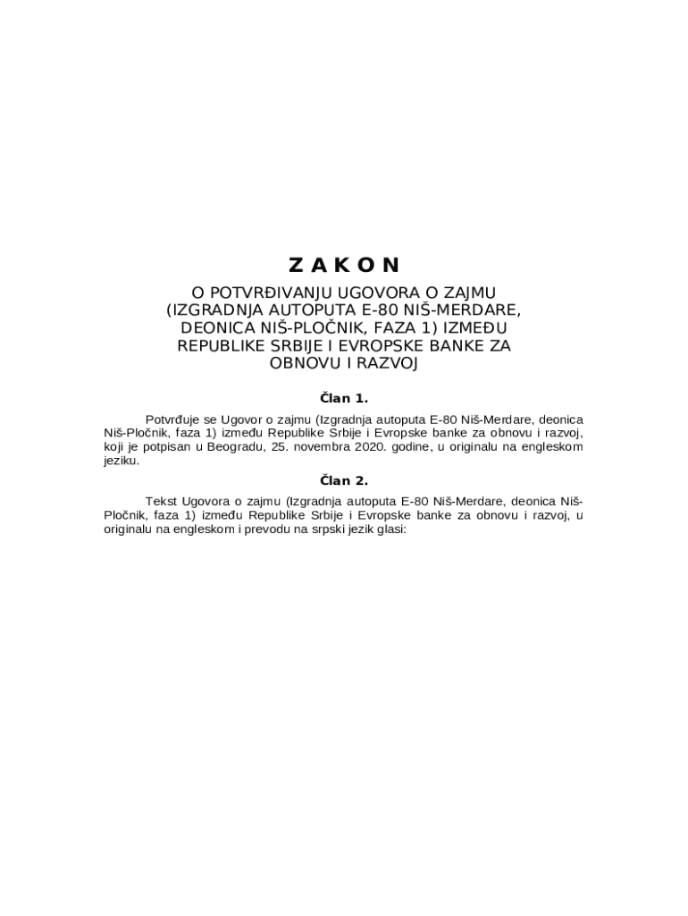 O POTVRIVANjU UGOVORA O ZAJMU (IZGRADNjA AUTOPUTA E-80 NI-MERDARE, DEONICA NI-PLONIK, FAZA 1 ...