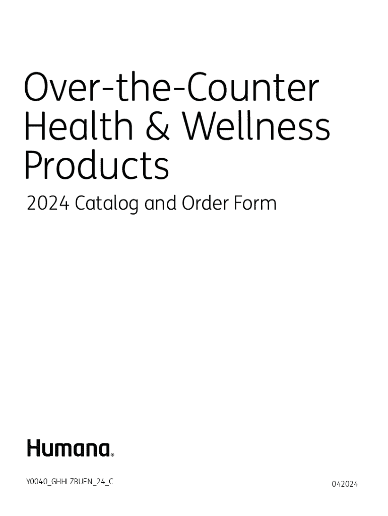 Fillable Online 2024 Over-the-Counter (OTC) Health and Wellness ...
