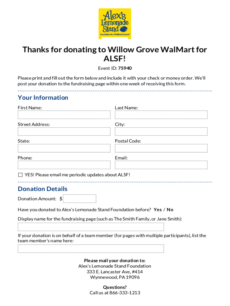 Fillable Online Donate to WalMart's Alex's Lemonade Stand (Willow Grove ...