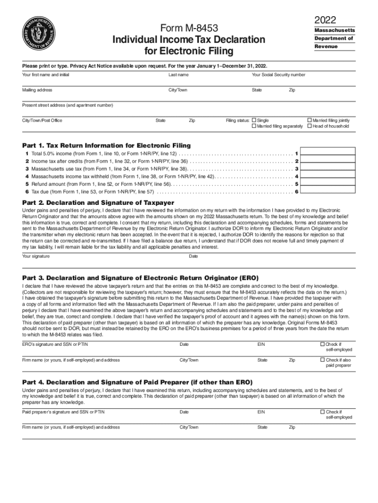 Fillable Online 2022 Form M-8453 Individual Income Tax Declaration for ... Fax Email Print ...