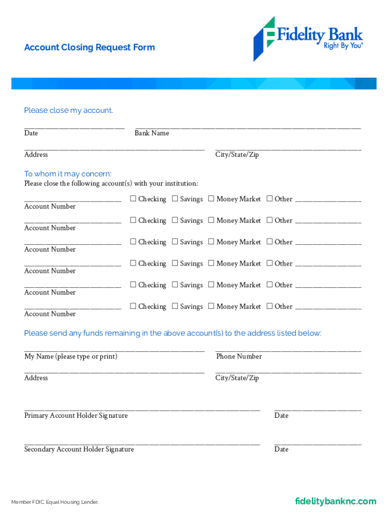 Fillable Online fidelitybanknc.com Account Closing Request Form Fax ...