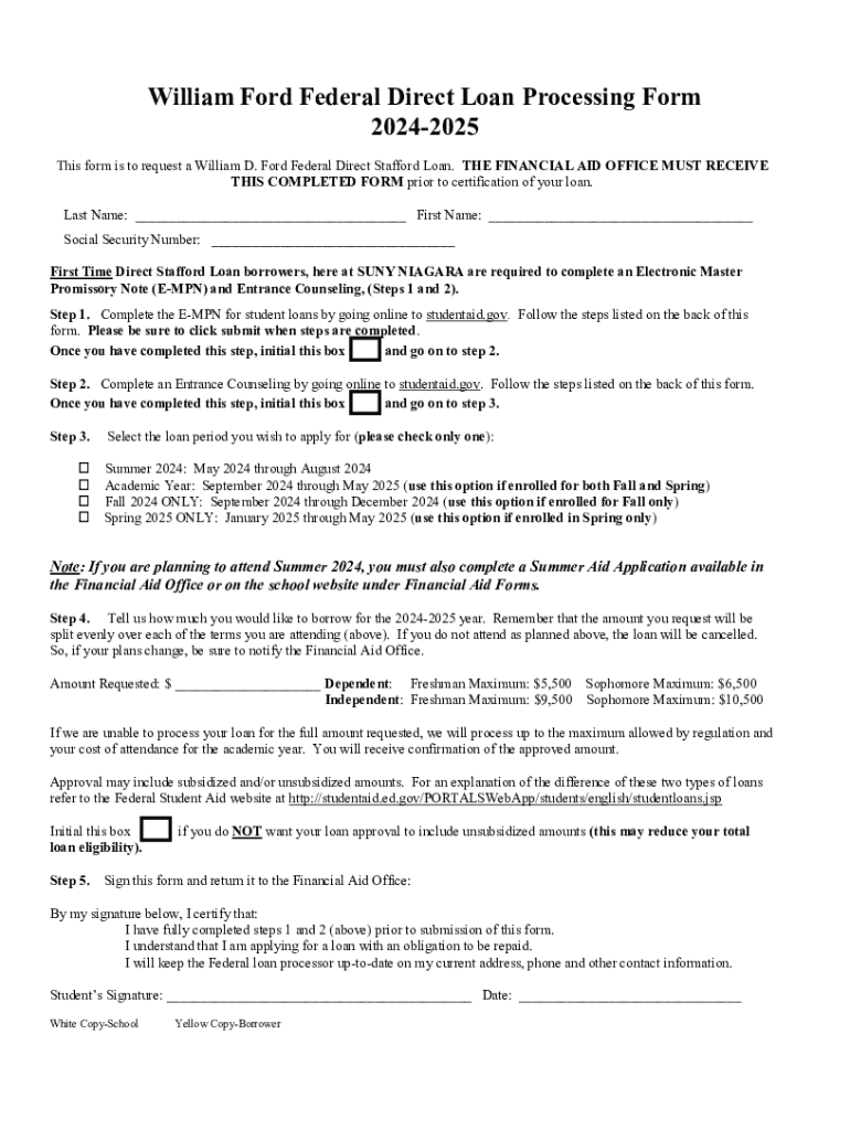 Fillable Online William Ford Federal Direct Loan Processing Form 2024-2025 Fax Email Print ...