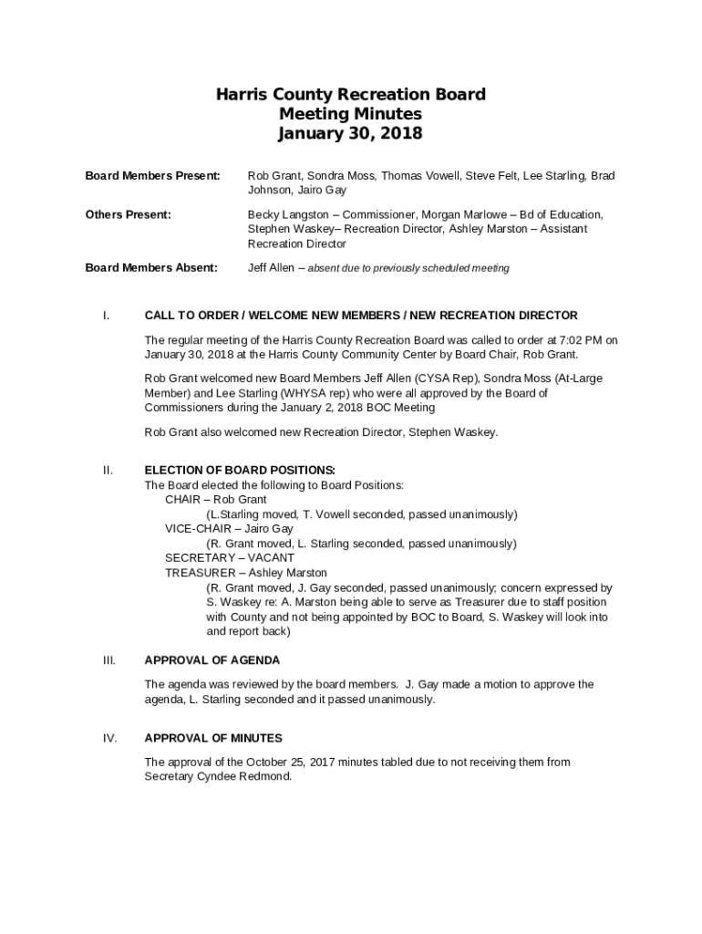 Board Members Present:Rob Grant, Sondra Moss, Thomas Vowell, Steve Felt ...