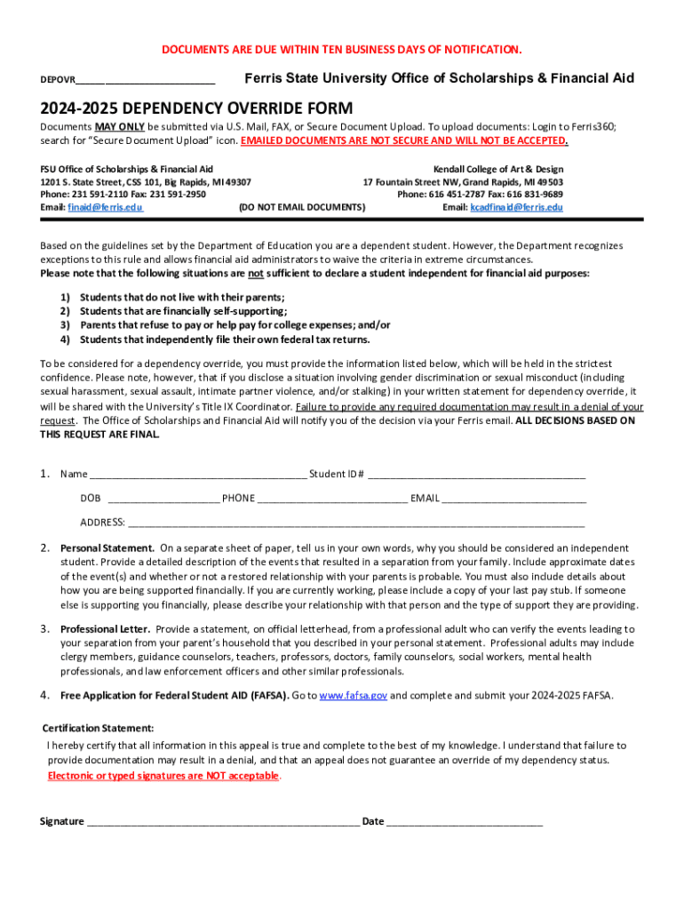 Fillable Online 2024-2025 DEPENDENCY OVERRIDE FORM Fax Email Print - pdfFiller