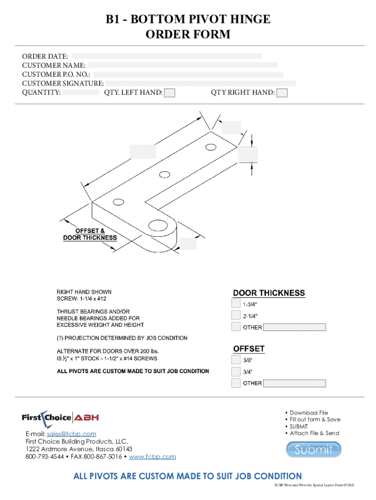 Fillable Online B1 - BOTTOM PIVOT HINGE ORDER FORM Fax Email Print ...