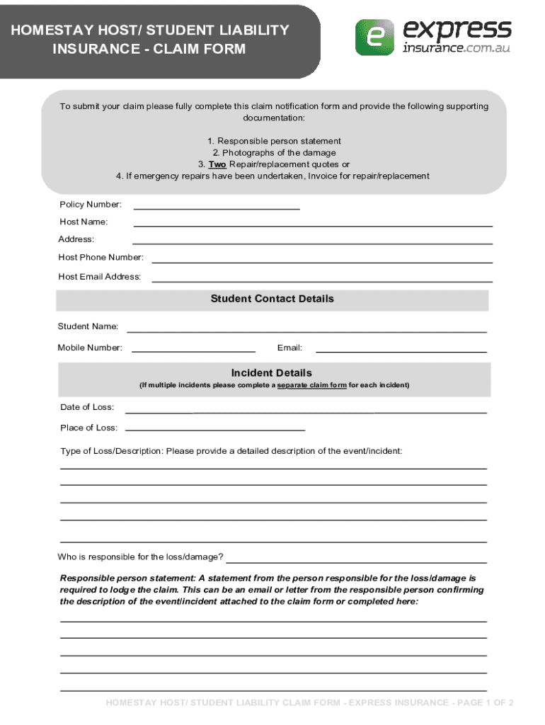 Fillable Online Homestay Claim Form - Express Insurance Fax Email Print ...