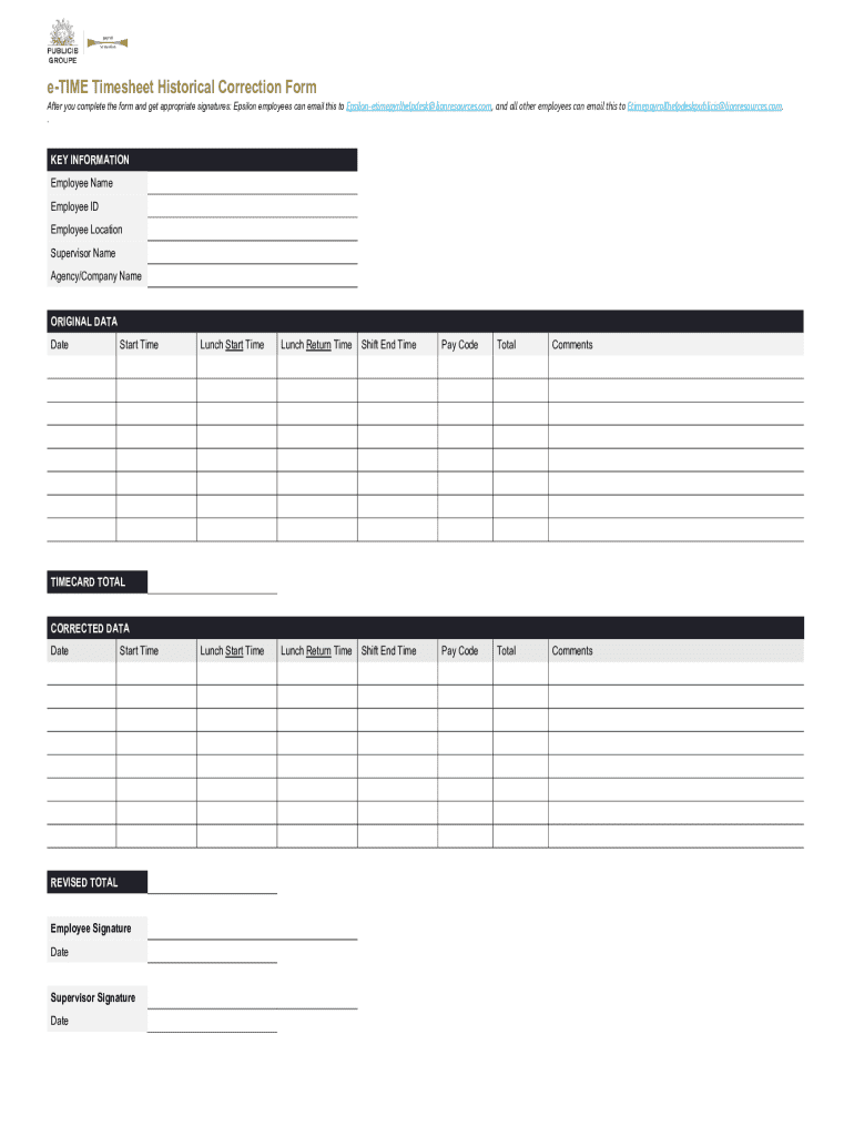 Fillable Online e-TIME Timesheet Historical Correction Form Fax Email Print - pdfFiller