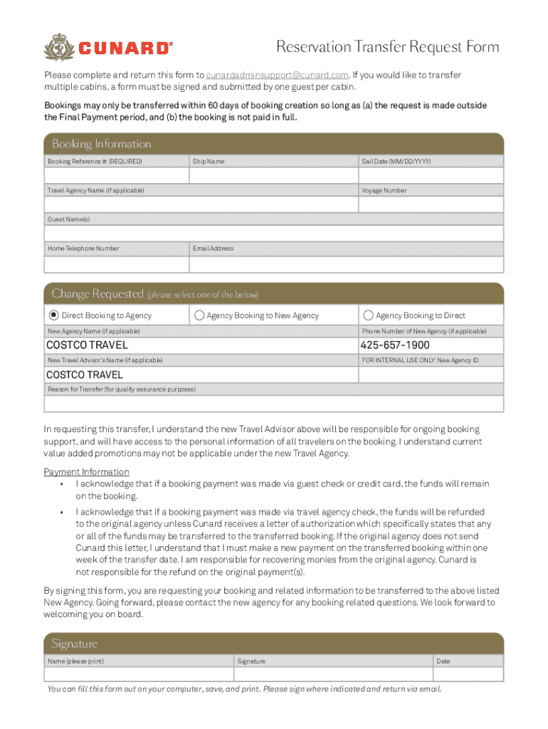 Fillable Online How do I transfer my Cunard cruise reservation to ...
