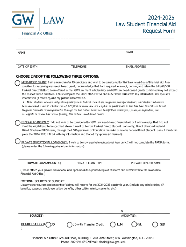 Fillable Online 2024-2025 Law Student Financial Aid - Request Form - GW Law Fax Email Print ...