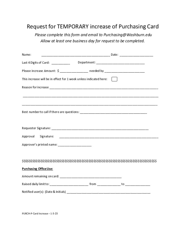 Fillable Online Request for TEMPORARY increase of Purchasing Card Fax Email Print - pdfFiller