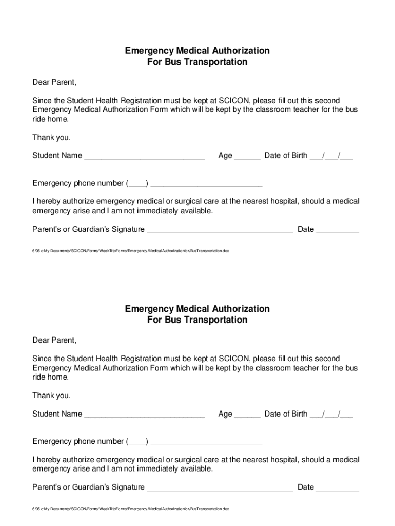 Fillable Online Emergency Medical Authorization for Bus Transportation Fax Email Print - pdfFiller