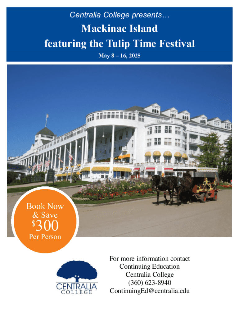 Fillable Online Mackinac Island featuring the Tulip Time Festival Fax Email Print - pdfFiller