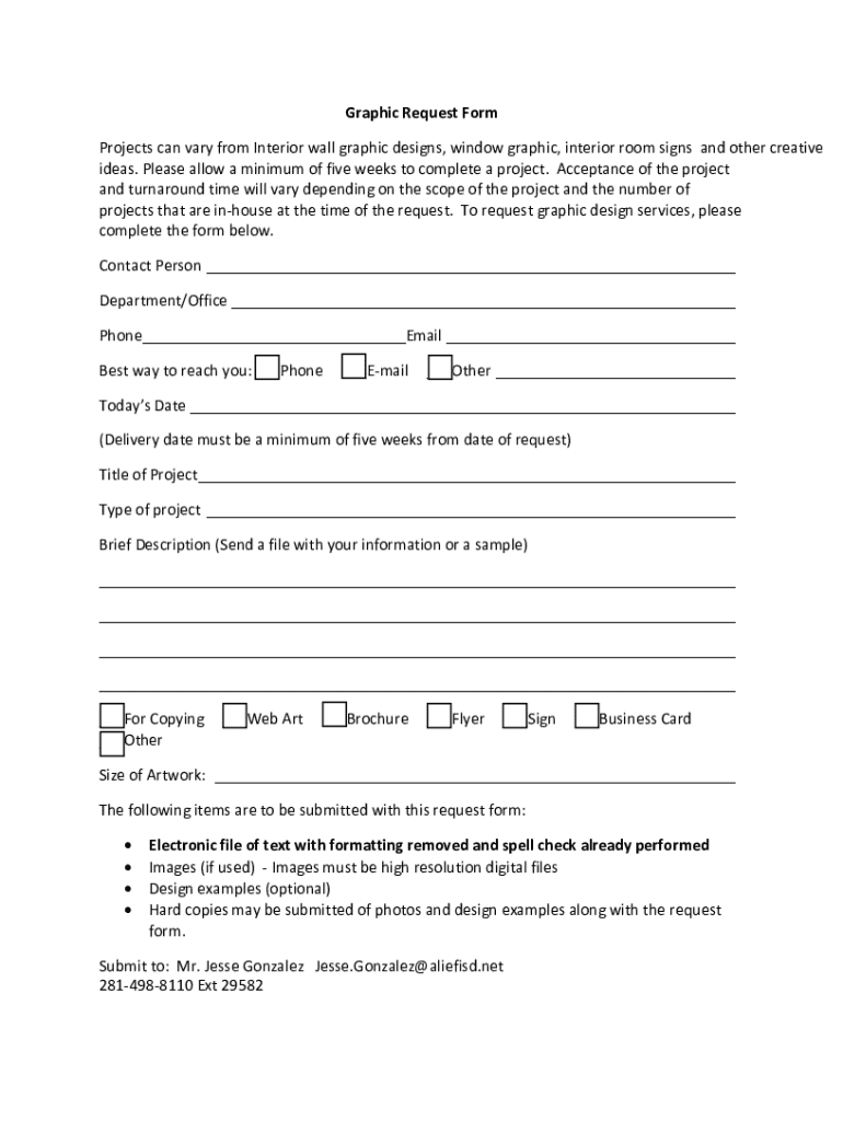 Fillable Online Graphic Request Form Projects can vary from Interior wall ... Fax Email Print ...