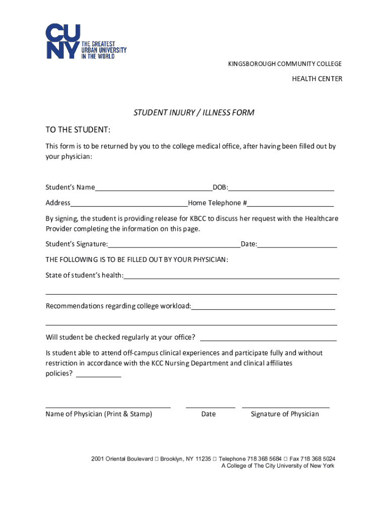 Fillable Online STUDENT INJURY / ILLNESS FORM TO THE STUDENT: Fax Email ...