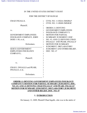 Fillable Online ORDER (1) DENYING GOVERNMENT EMPLOYEES INSURANCE COMPANY'S MOTION FOR PARTIAL ...